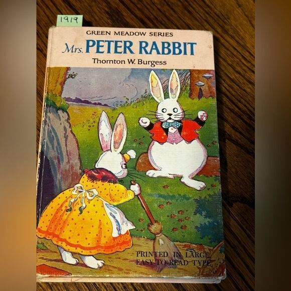 Thornton Burgess | Other | 919 Mrs Peter Rabbit Bookgreen Meadow Series ...